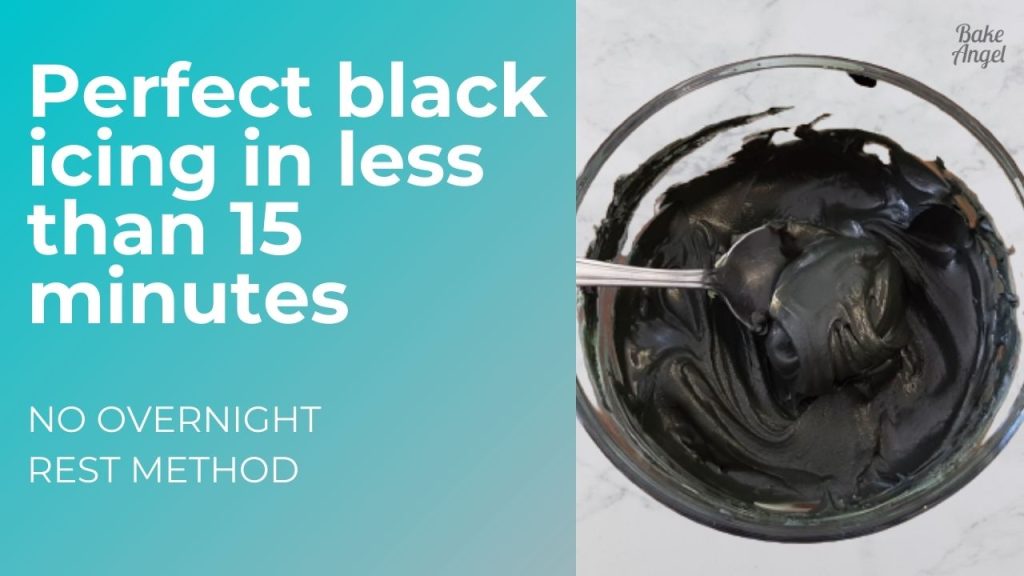 How to make perfect black icing in less than 15 minutes - Bake Angel