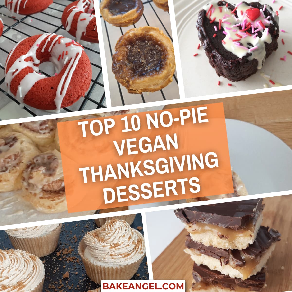 10 Best Vegan No-Pie Thanksgiving Desserts - Bake Angel